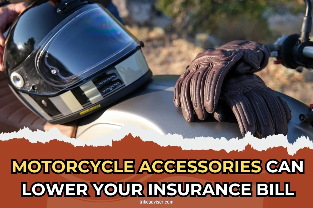 How Motorcycle Accessories Can LOWER Your Insurance Bill