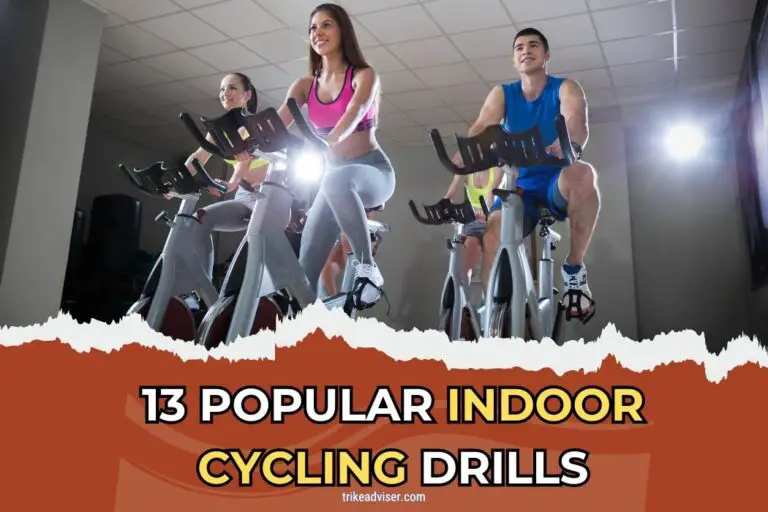 13 Popular Indoor Cycling Drills - Conquer Your Ride